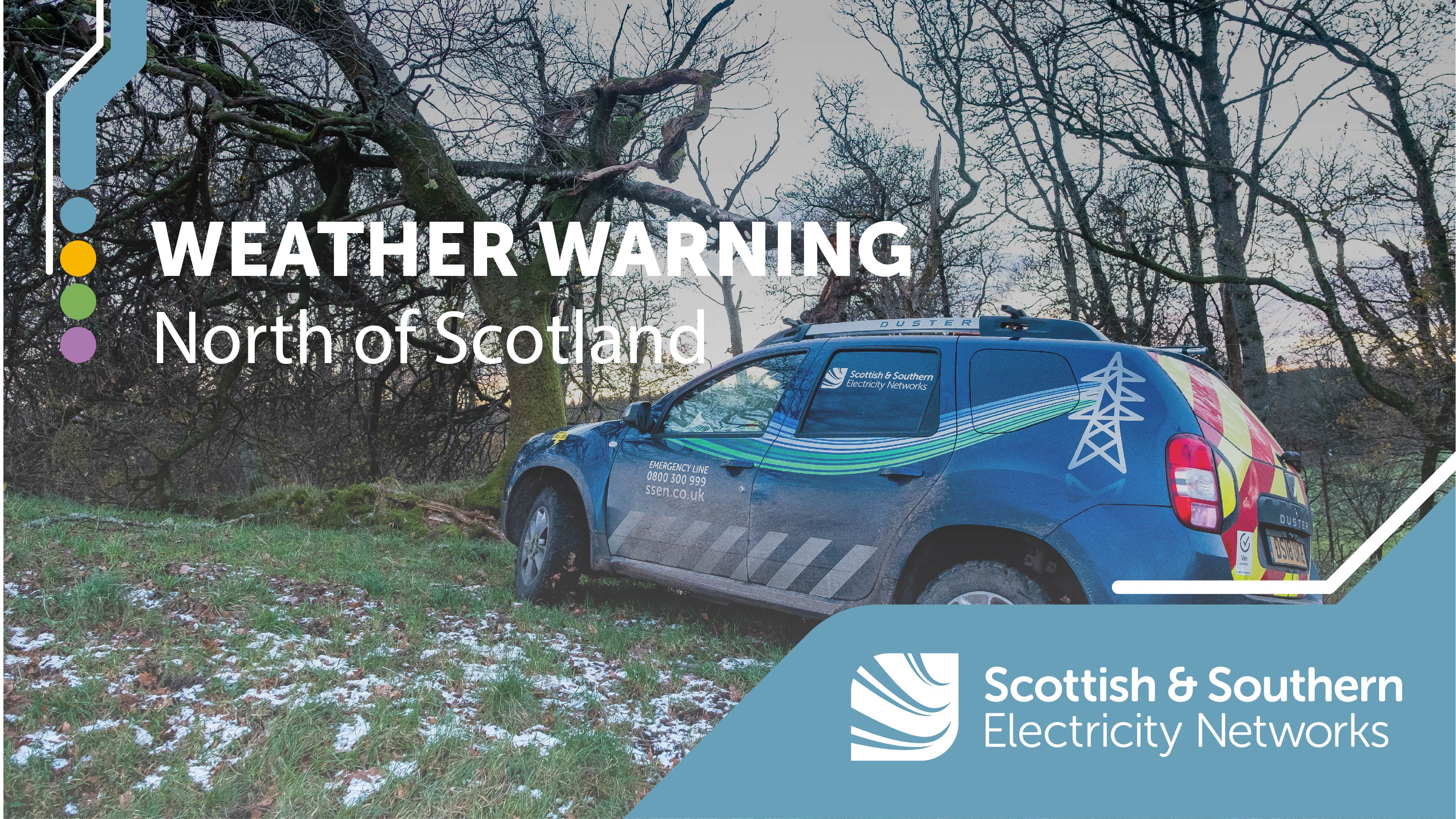 Weather Warning template - North of Scotland(2) - SSEN